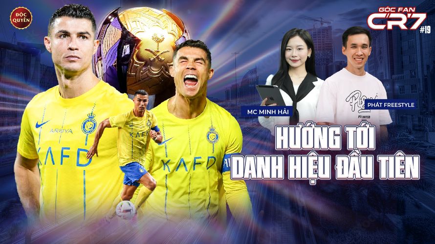 Số 19: Hướng tới danh hiệu đầu tiên - Góc Fan CR7 - Tập 1 | Độc quyền MyTV